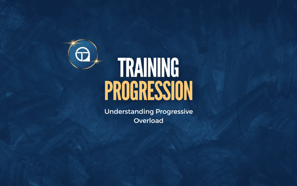 Training Progression (Progressive Overload) - TriageMethod