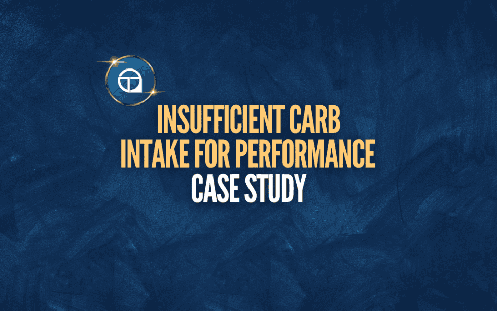Insufficient Carb Intake for Performance: Case Study - TriageMethod