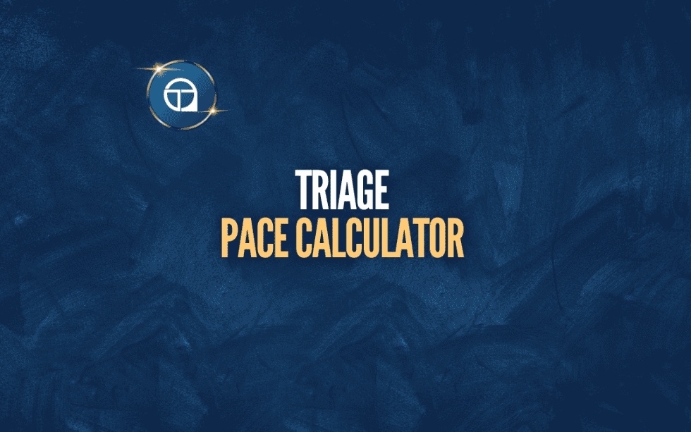 Triage Pace Calculator - TriageMethod